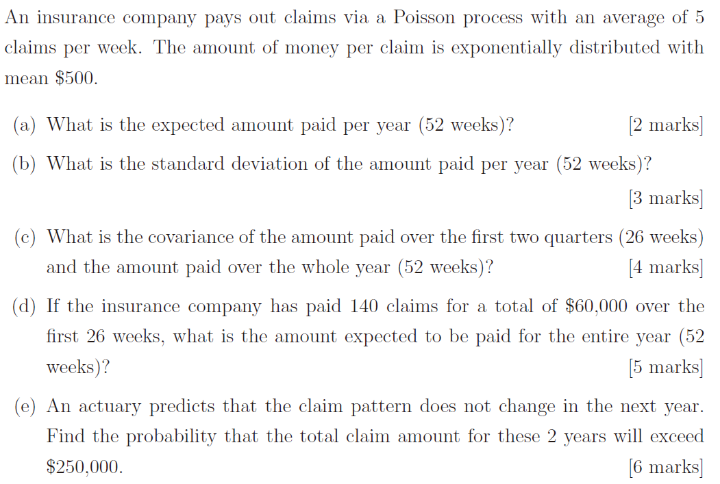 An insurance company pays out claims via a Poisson | Chegg.com