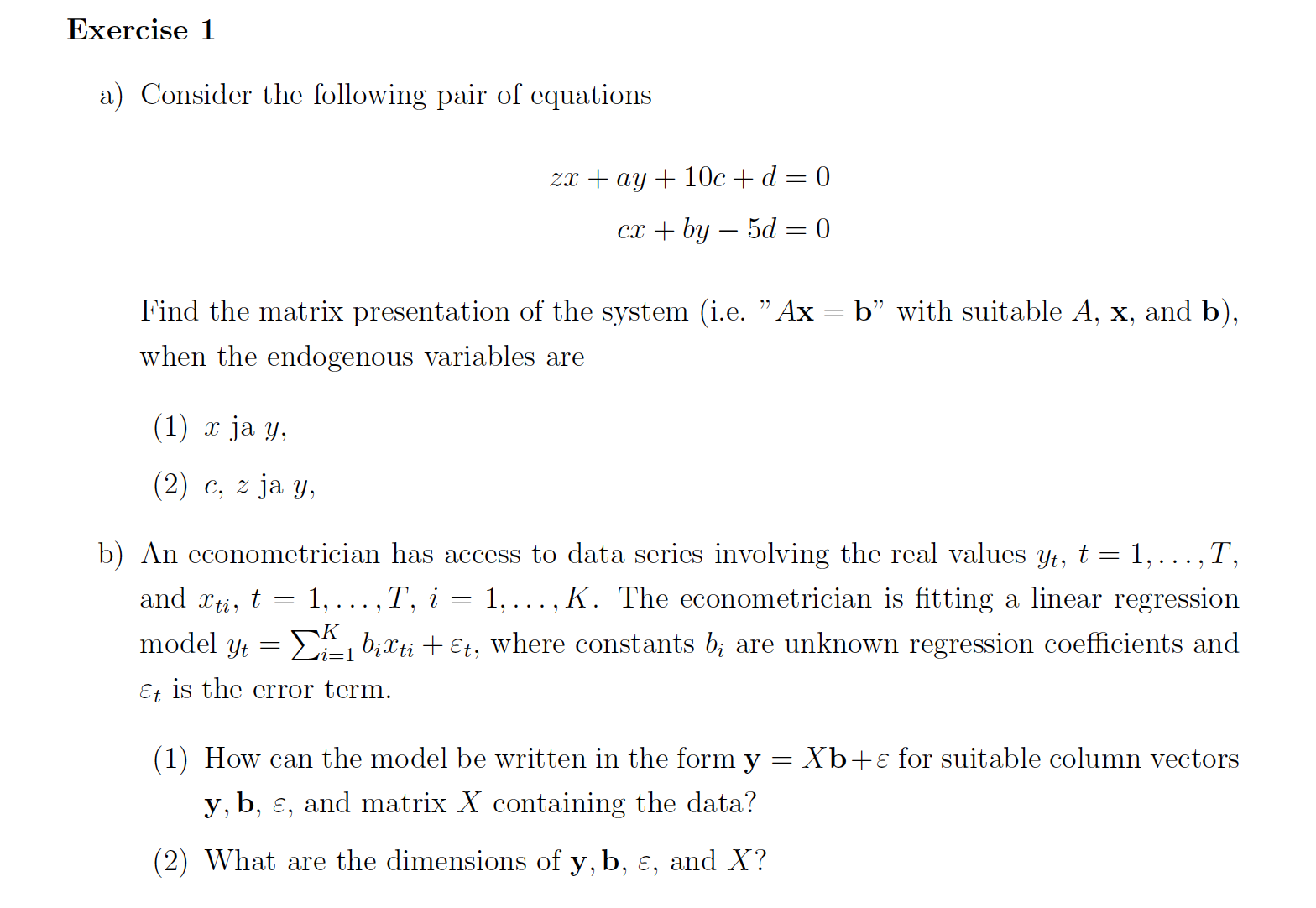 Solved a) Consider the following pair of equations | Chegg.com