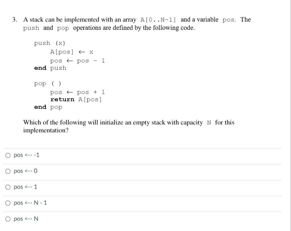 Solved 3. A stack can be implemented with an array A[0…N−1] | Chegg.com