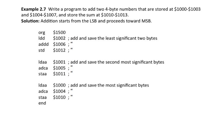 Solved Example 2.7 Write a program to add two 4-byte numbers | Chegg.com