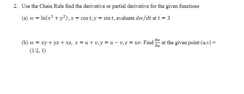 Solved Use the Chain Rule find the derivative or partial | Chegg.com