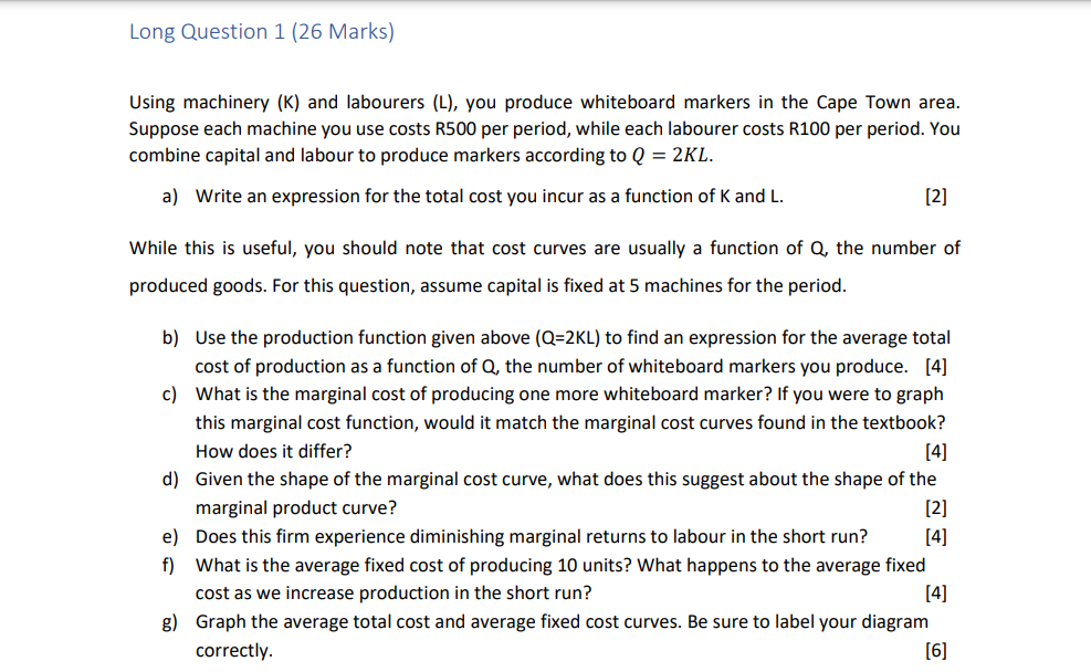 Solved Long Question 1 (26 Marks) Using machinery (K) and | Chegg.com