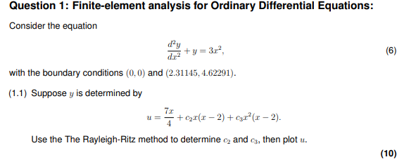 Solved Question 1: Finite-element analysis for Ordinary | Chegg.com