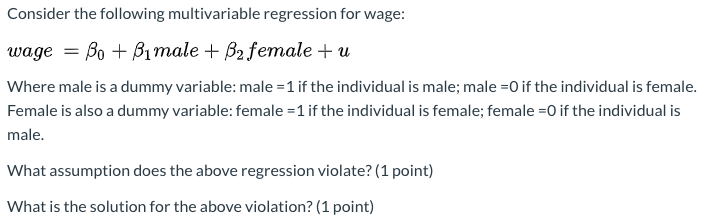 Solved Consider the following multivariable regression for | Chegg.com