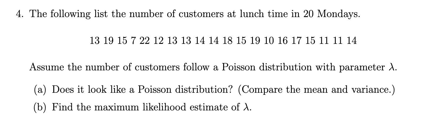 Solved The following list the number of customers at lunch | Chegg.com