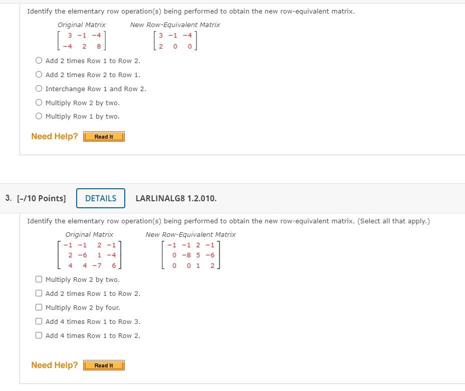 Solved Identify the elementary row operation(s) being | Chegg.com