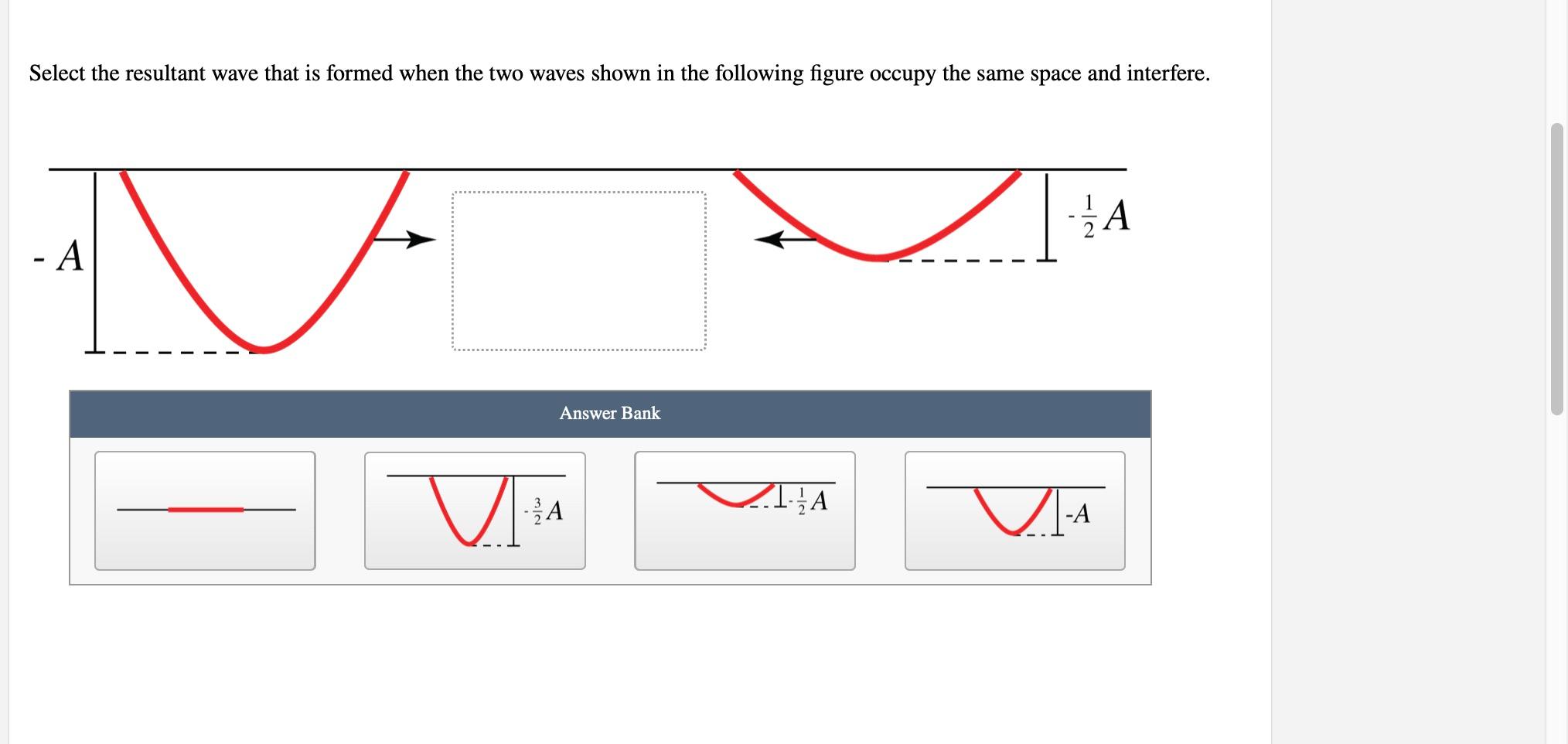 Solved Select the resultant wave that is formed when the two | Chegg.com