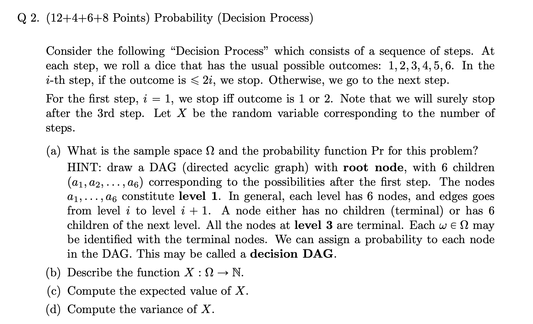 Solved 2. (12+4+6+8 Points) Probability (Decision Process) | Chegg.com