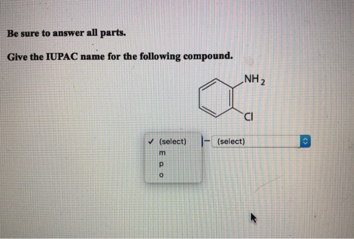 Solved Be sure to answer all parts. Give the IUPAC name for | Chegg.com