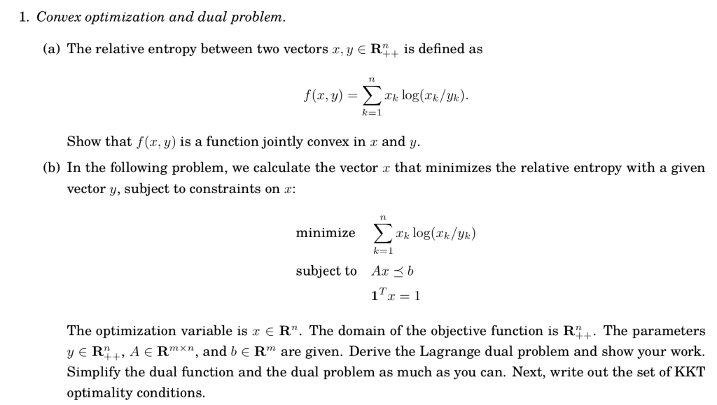 Solved 1. Convex optimization and dual problem. (a) The | Chegg.com