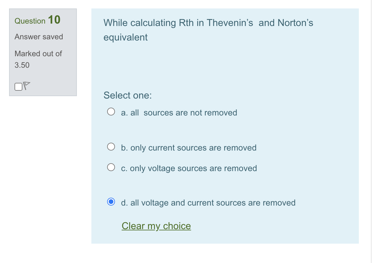 Solved Question 10 While calculating Rth in Thevenin's and | Chegg.com