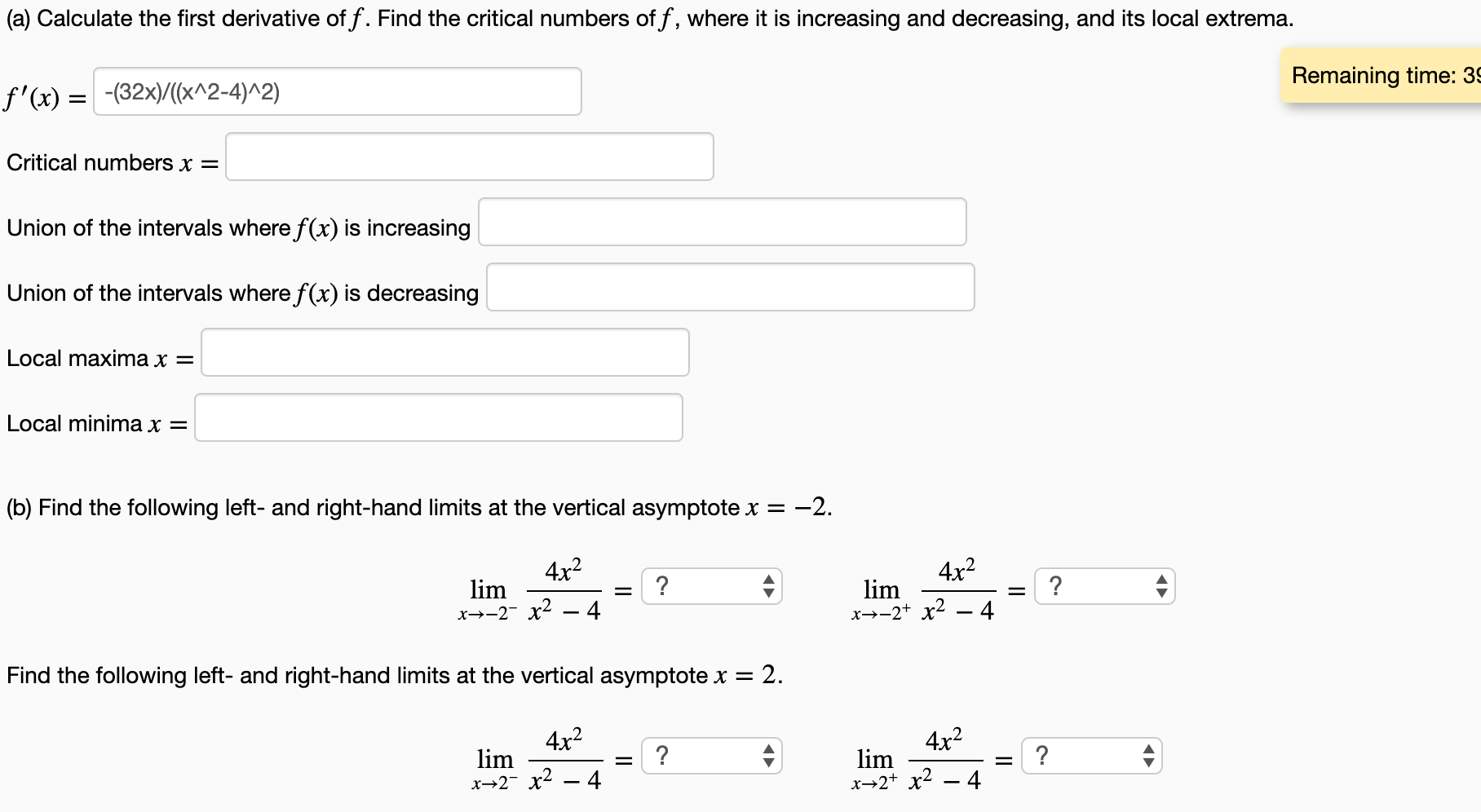 Solved f(x) = (a) Calculate the first derivative of f. | Chegg.com