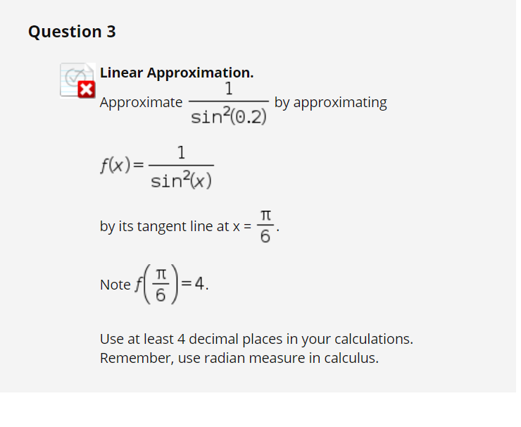 Solved Question 3 X Linear Approximation 1 Approximate