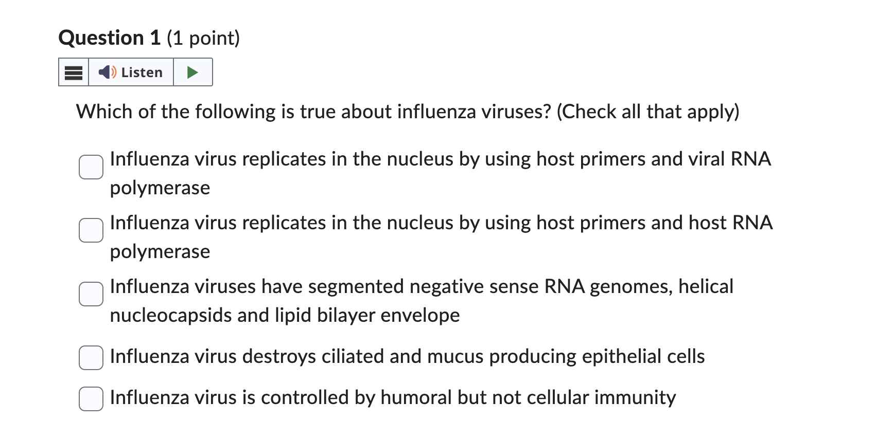 Solved Which of the following is true about influenza | Chegg.com
