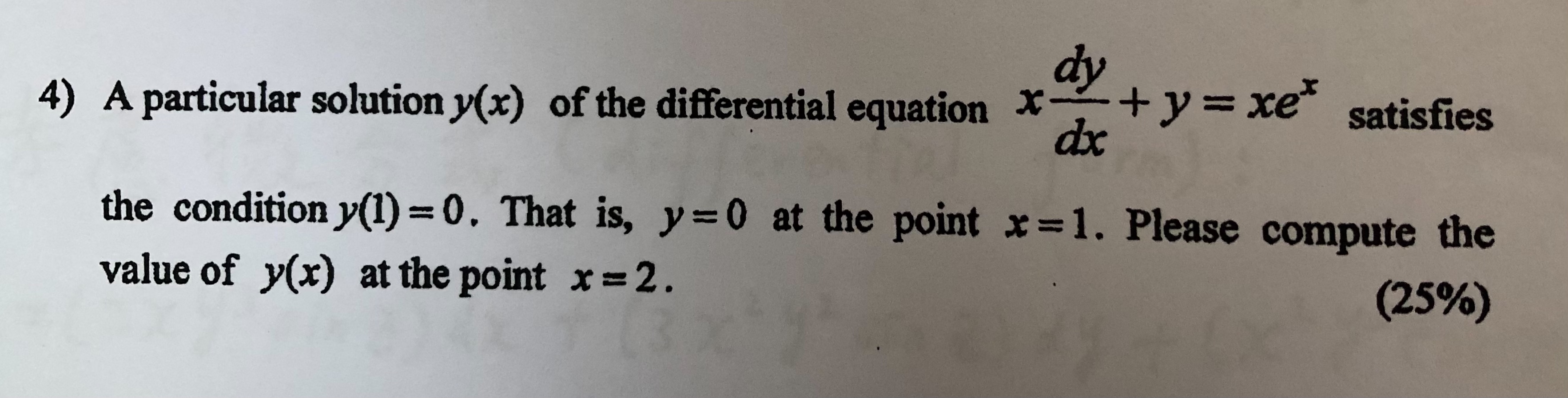 Solved 4) A particular solution y(x) of the differential | Chegg.com