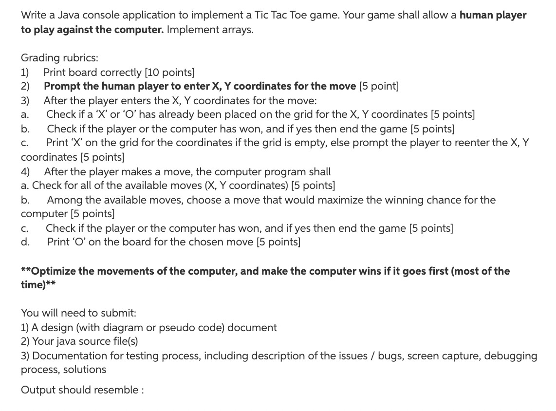 Solved Write a Java console application to implement a Tic | Chegg.com