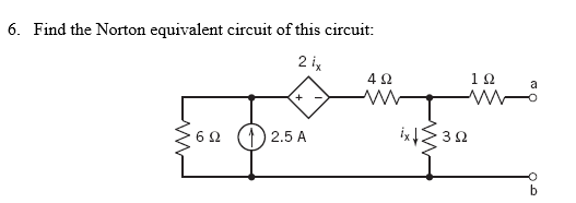 Solved 6. Find the Norton equivalent circuit of this | Chegg.com