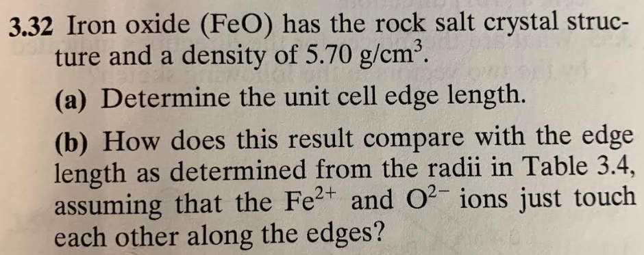Solved 3.32 Iron oxide (FeO) has the rock salt crystal | Chegg.com
