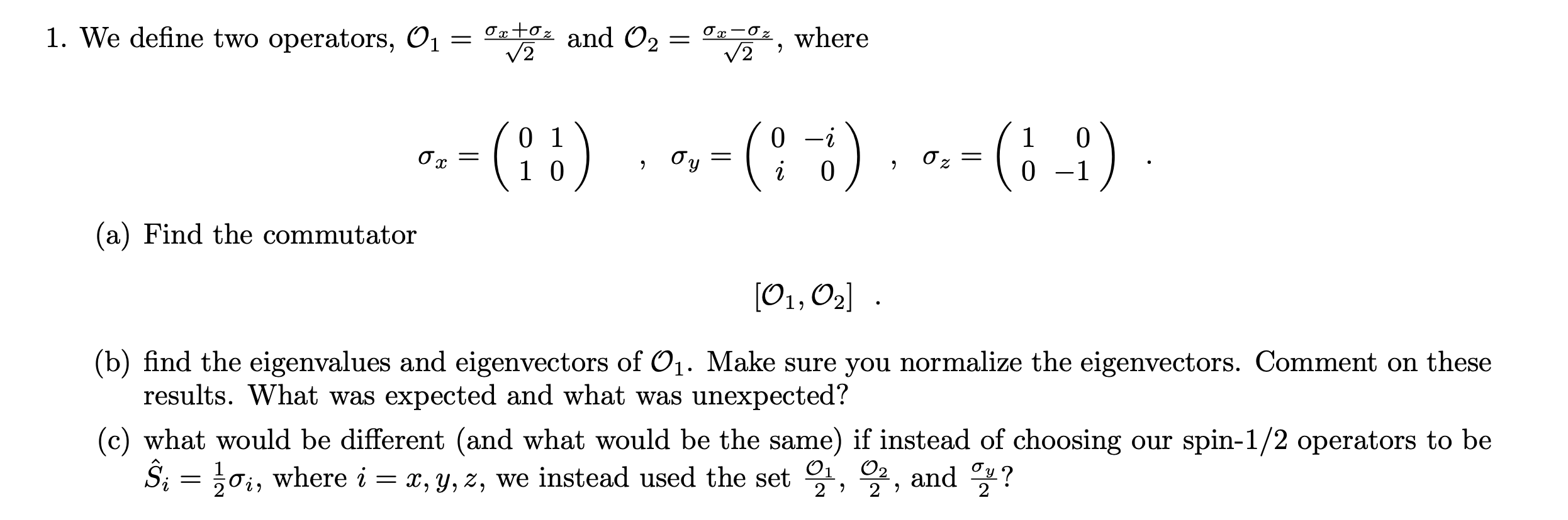 Solved 1. We define two operators, 01 = 0x toz and O2 V2 | Chegg.com