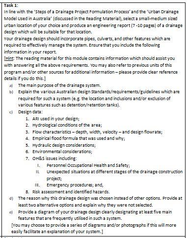Solved Task 1: In line with the 'Steps of a Drainage Project | Chegg.com