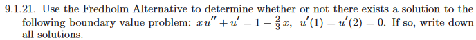 Solved 9.1.21. Use the Fredholm Alternative to determine | Chegg.com