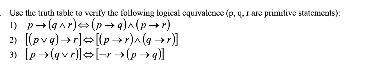 Solved Use the truth table to verify the following logical | Chegg.com