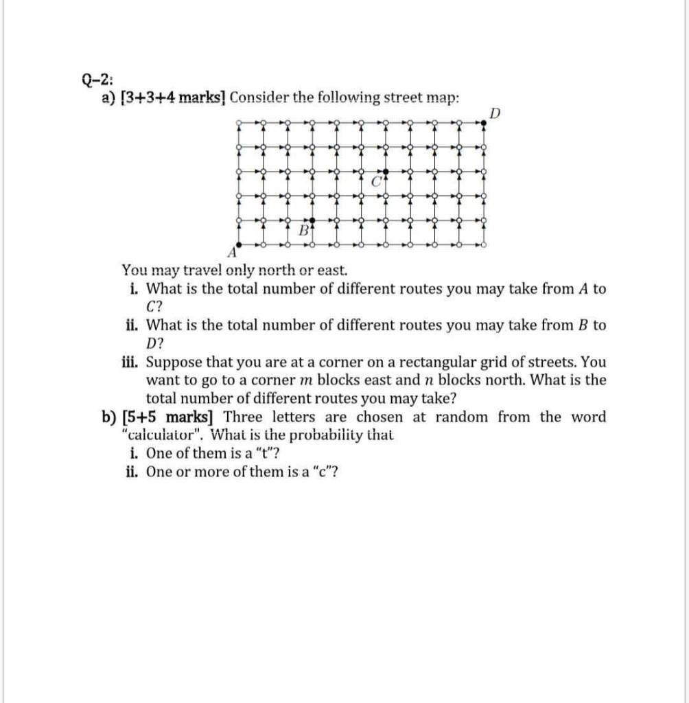 Solved 0-2: a) [3+3+4 marks! Consider the following street | Chegg.com