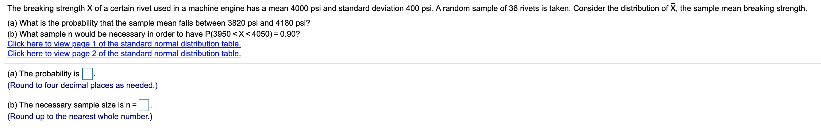 Solved The breaking strength X of a certain rivet used in a | Chegg.com