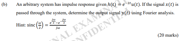 Solved (6) An arbitrary system has impulse response given | Chegg.com