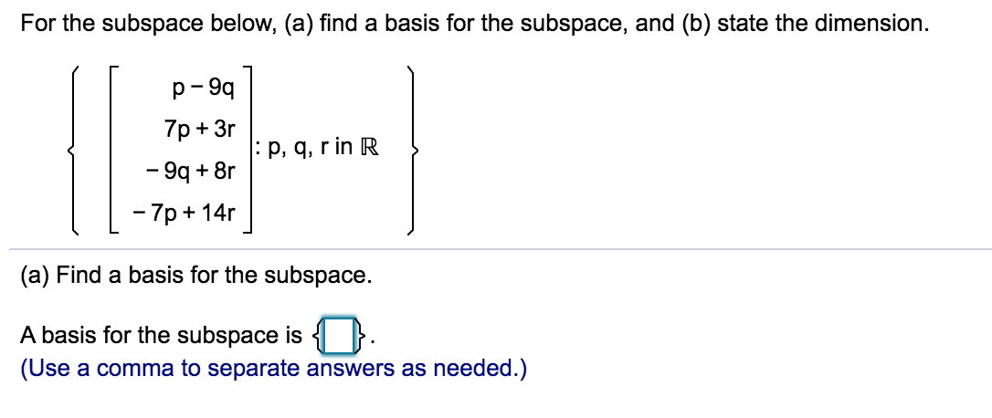 Solved For the subspace below, (a) find a basis for the | Chegg.com