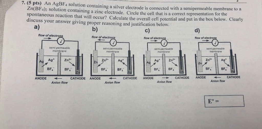 Solved 7. (5 pts) An AgBF4 solution containing a silver | Chegg.com