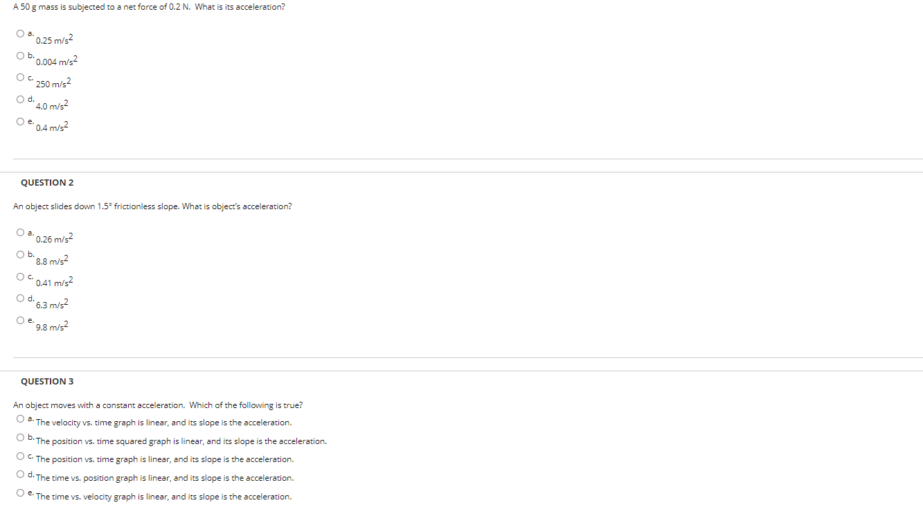 Solved A 50 g mass is subjected to a net force of 0.2 N. | Chegg.com