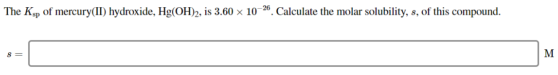 Solved The Ksp of mercury(II) hydroxide, Hg(OH)2, is 3.60 x | Chegg.com