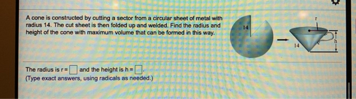 Solved A cone is constructed by cutting a sector from a | Chegg.com