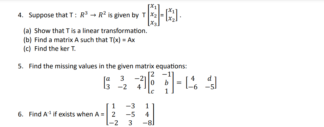 Solved 4. Suppose that T:R3→R2 is given by | Chegg.com