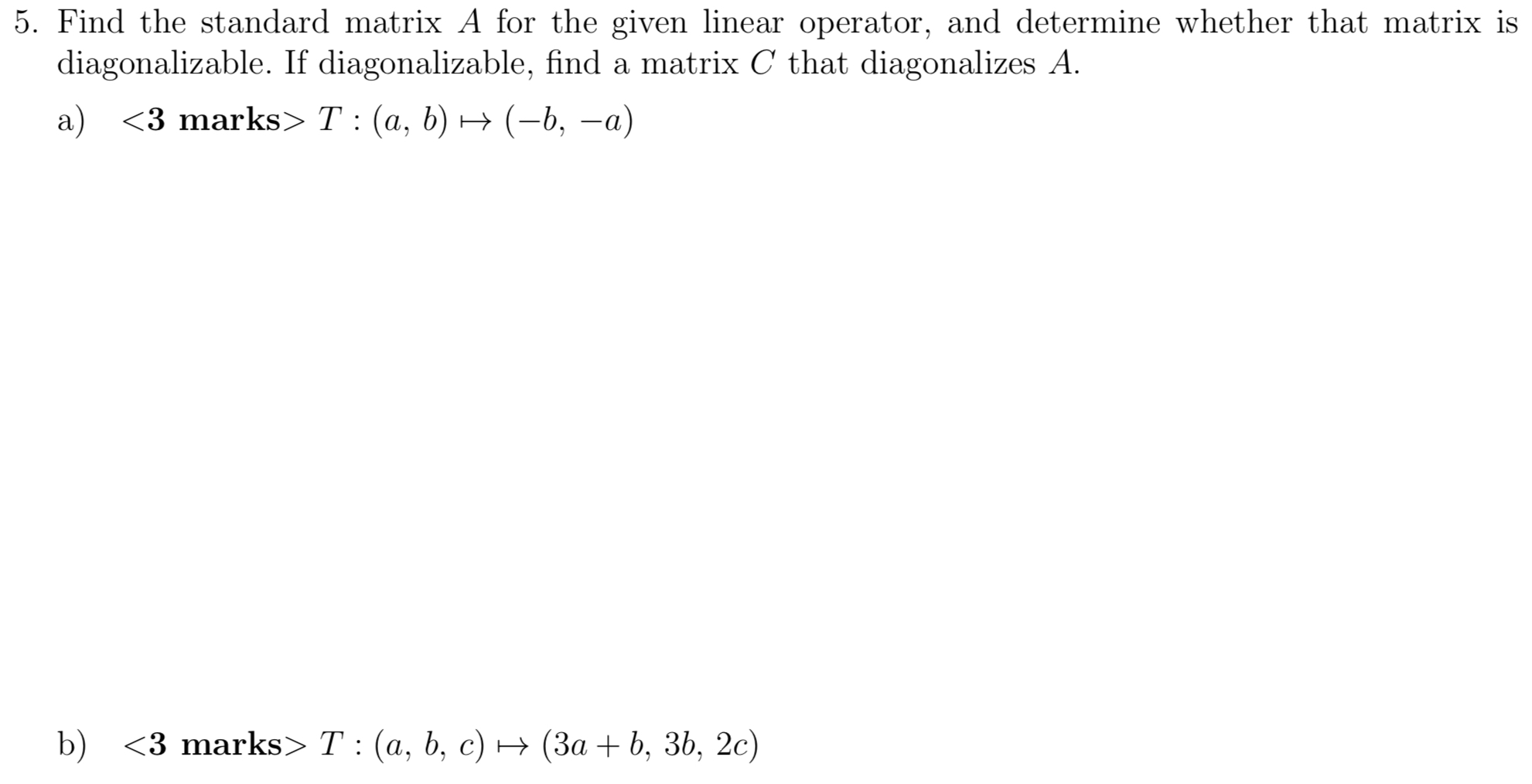 Solved 5. Find the standard matrix A for the given linear | Chegg.com
