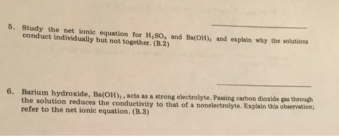 Solved 5. Study the net ionic equation for HSO, and Ba(OH), | Chegg.com