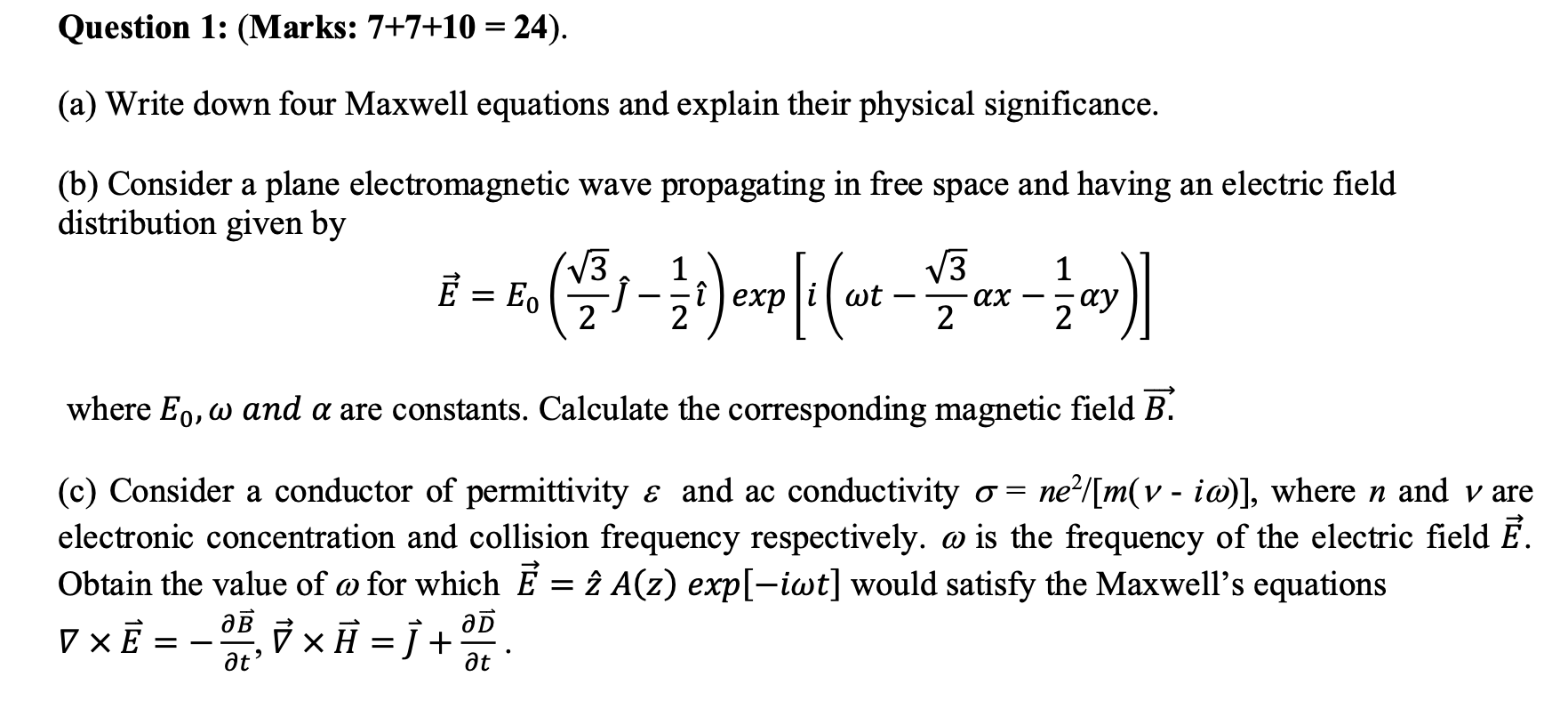 Solved Question 1: (Marks: 7+7+10 = 24). (a) Write down four | Chegg.com