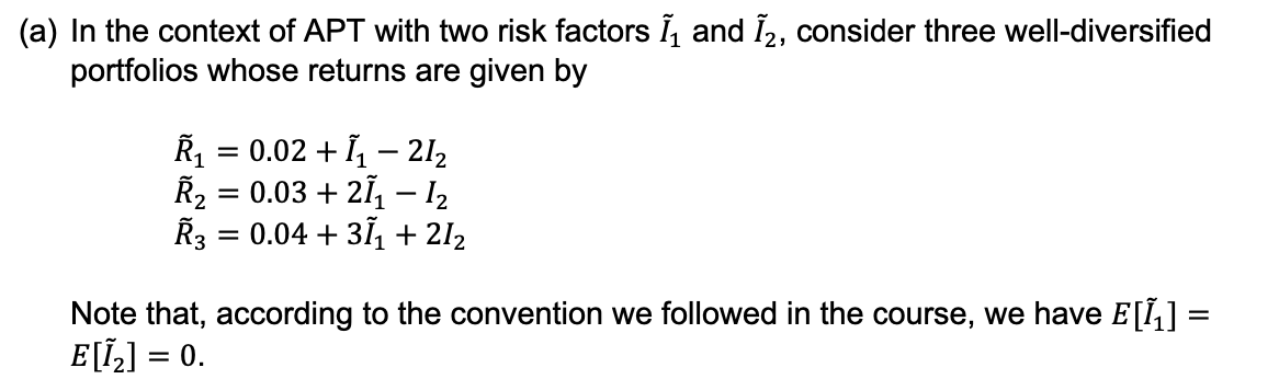 (a) In the context of APT with two risk factors 11 | Chegg.com