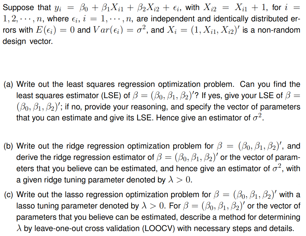Solved = = Suppose that yi Bo + B1Xi1 + B2X/2 + Ei, with Xi2 | Chegg.com