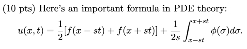 Solved a) Which PDE does this formula solve, exactly? | Chegg.com