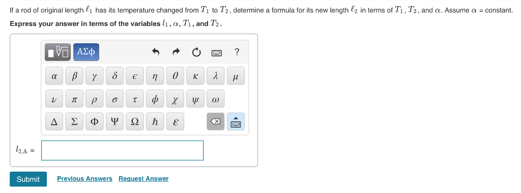 Solved If a rod of original length &1 has its temperature | Chegg.com