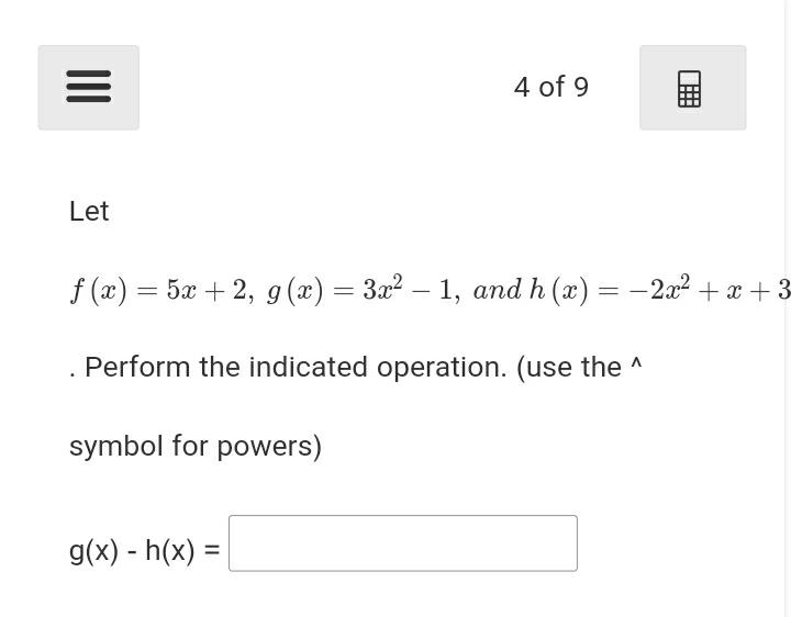 Solved III 2 of 9 Let f (x) = 5x + 2, g(x) = 3x2 – 1, and h | Chegg.com
