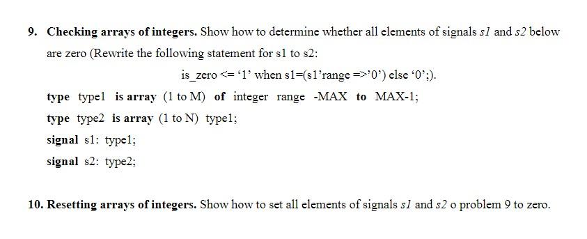 9. Checking arrays of integers. Show how to determine | Chegg.com