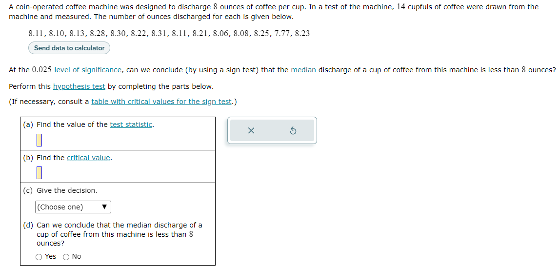 Solved A coin-operated coffee machine was designed to | Chegg.com