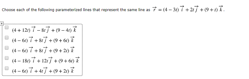 Solved Choose each of the following parameterized lines that | Chegg.com