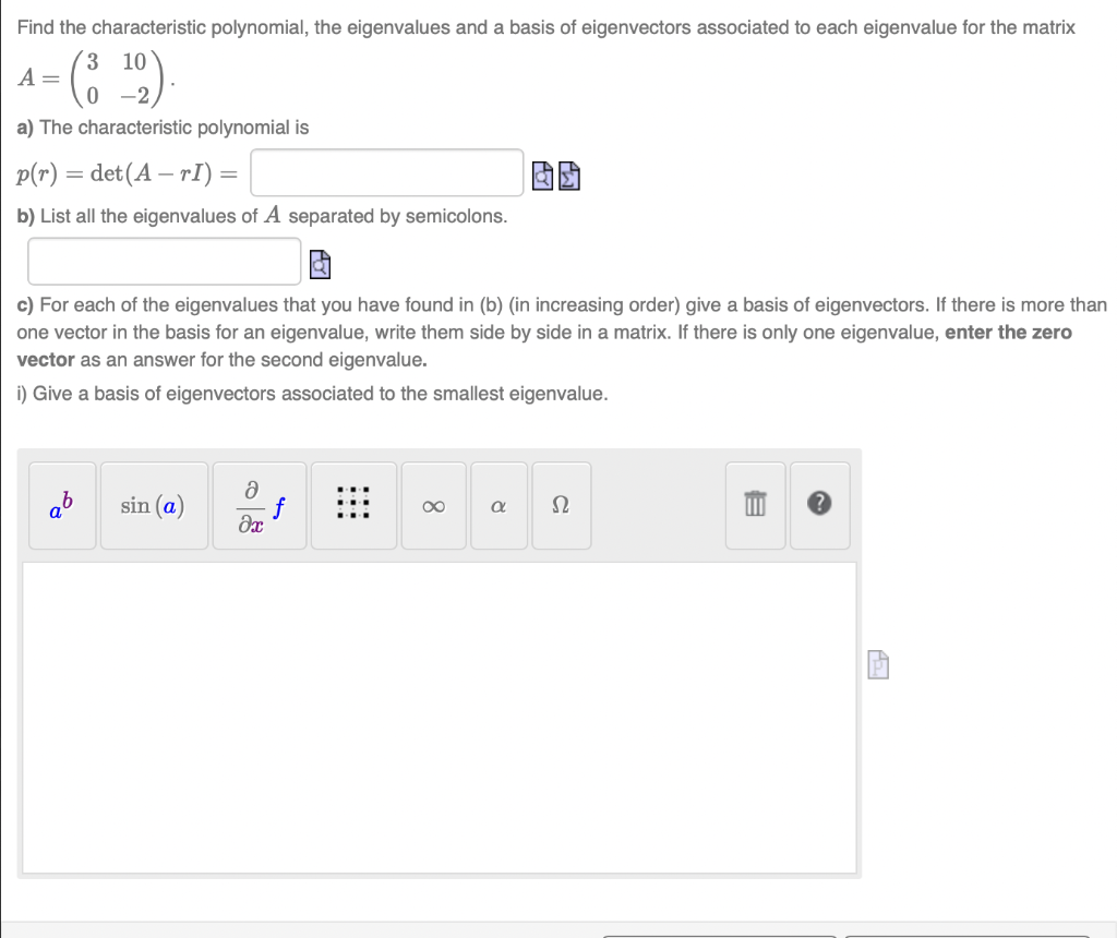Solved Find the characteristic polynomial, the eigenvalues | Chegg.com