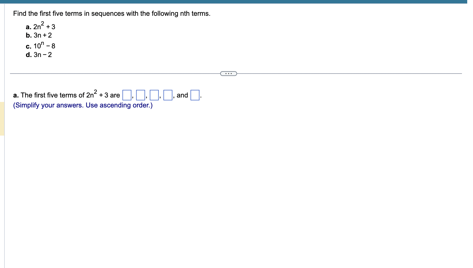 Solved Find the first five terms in sequences with the | Chegg.com