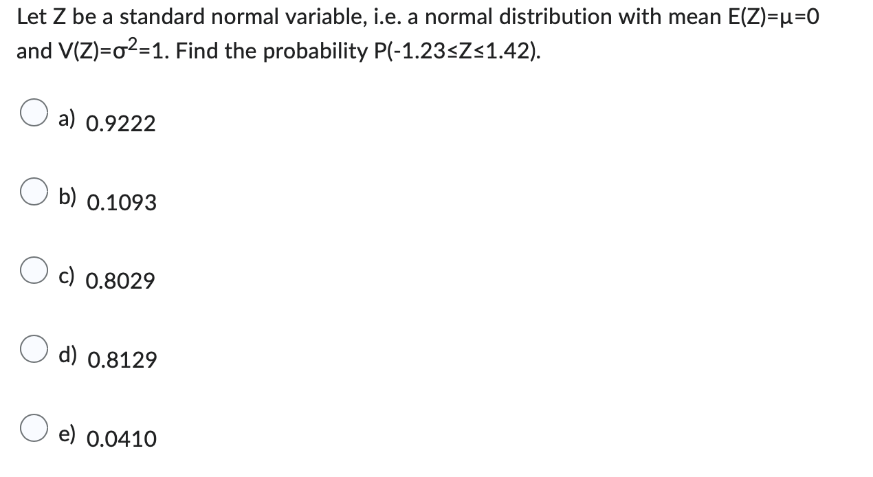 Solved Let Z be a standard normal variable, i.e. a normal | Chegg.com