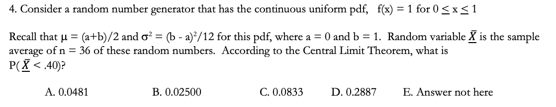 Solved 4. Consider a random number generator that has the | Chegg.com